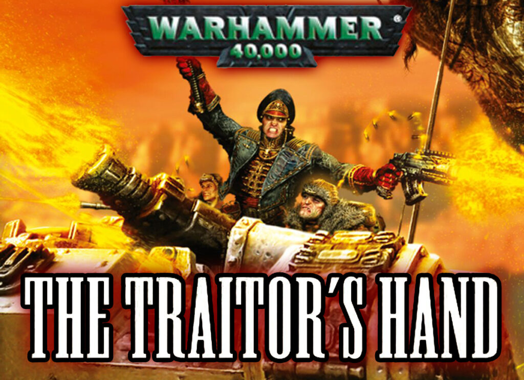 THE TRAITOR’S HAND